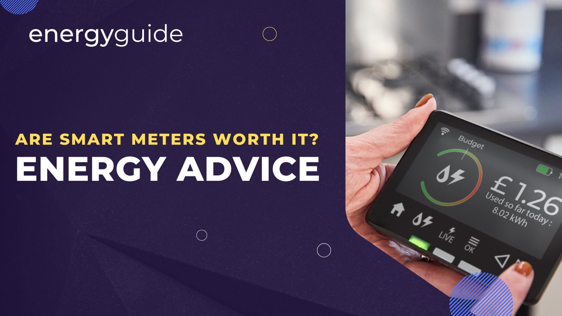 Smart Meters - Are They Worth It?