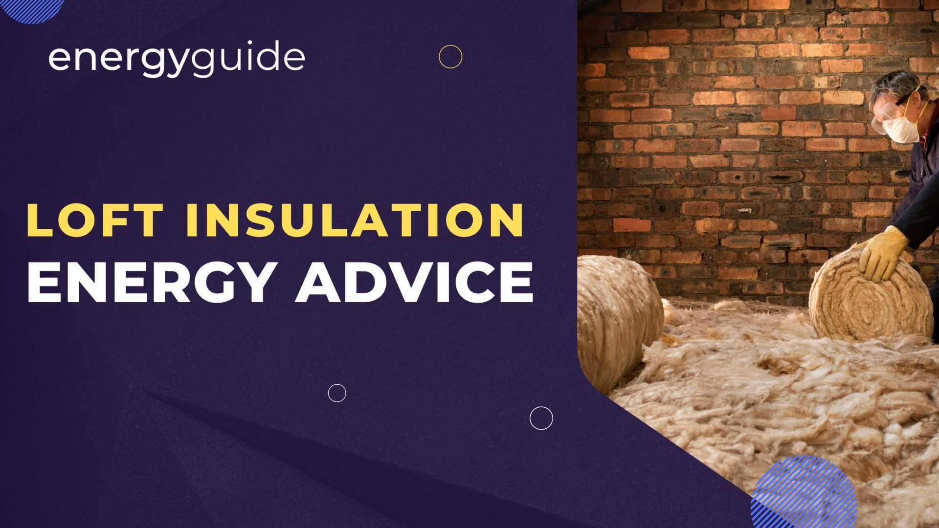 Roof & Loft Insulation UK - Ultimate Guide
